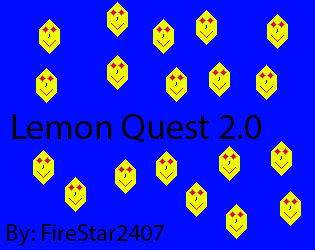 Lemon Quest 2.0 by firestar2407