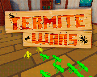 Termite Wars by Evil Worm Games