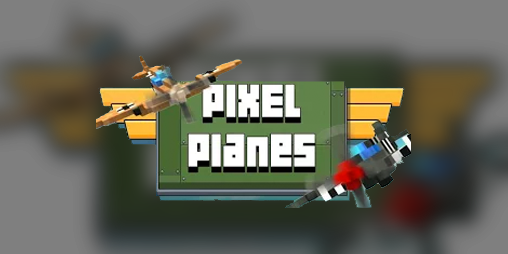 Pixel Planes - Archive by TappyGames