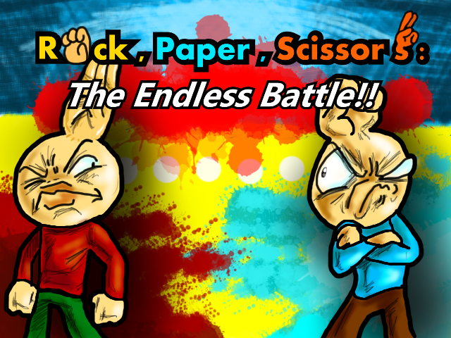 Rock, Paper, Scissors : The Endless Battle by D. Creator