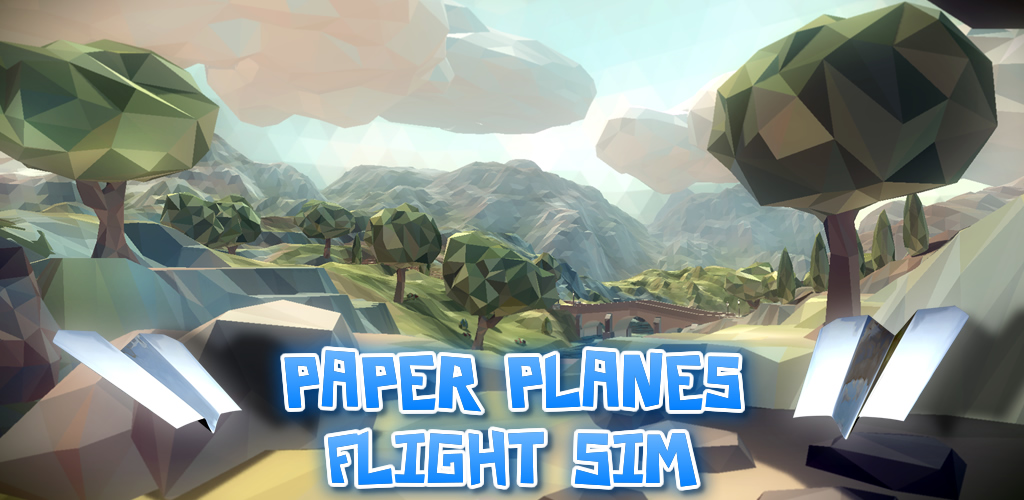 Paper Planes Flight Sim by DMT Source