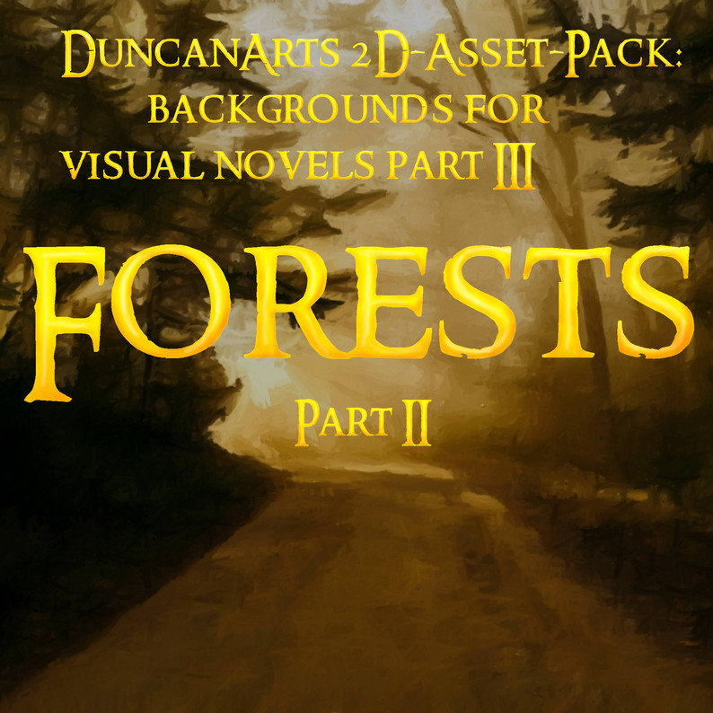 2D-Asset-Pack: backgrounds for visual novels part III: Forests part II ...