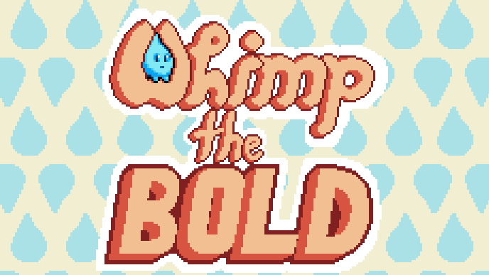 Whimp the Bold by AttaBoy