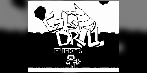 Giga Drill Clicker by renandsz
