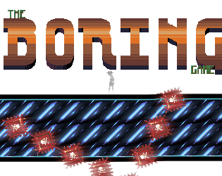 The Boring Game by yokcos