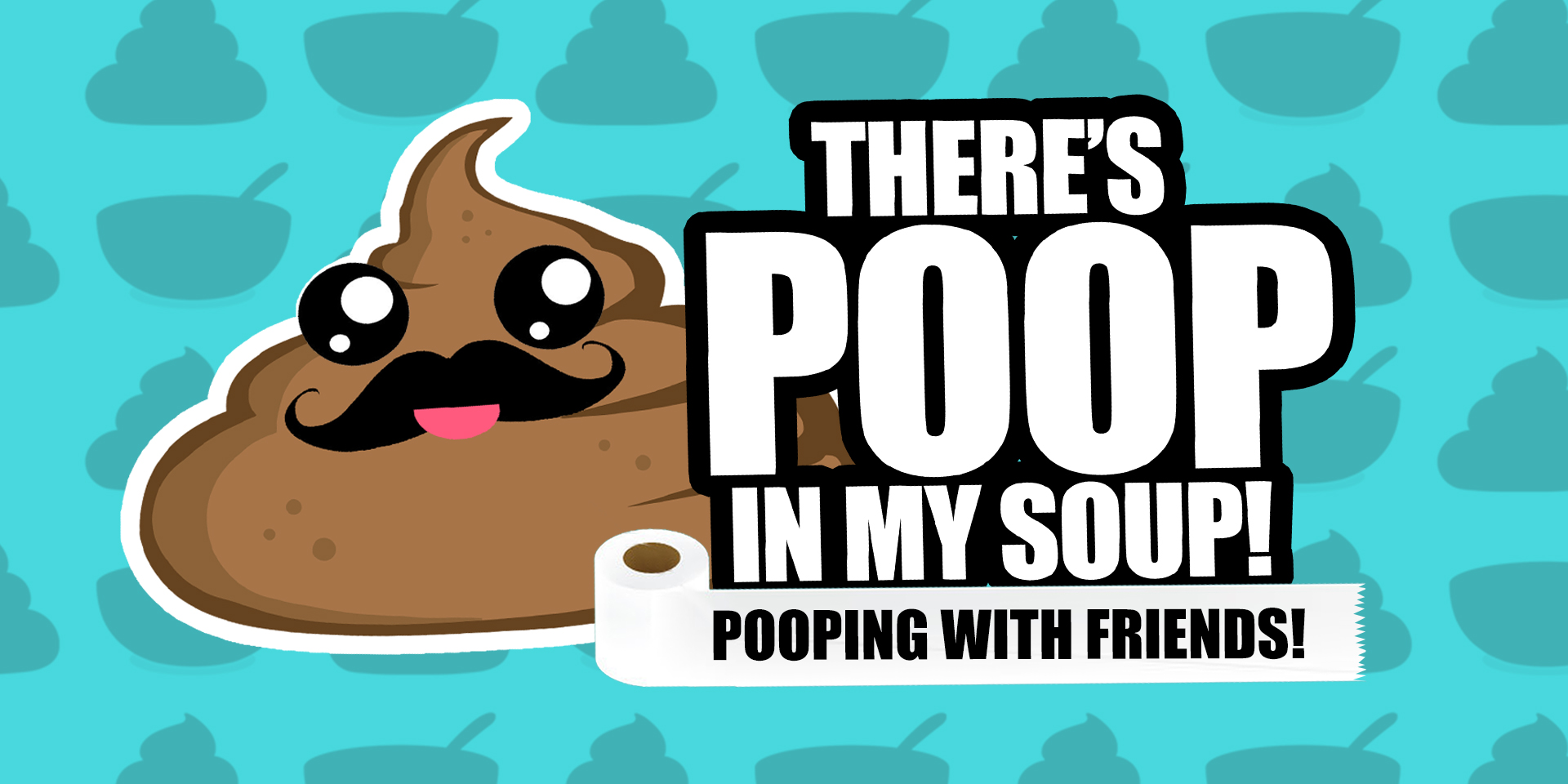 Theres poop in my soup: Pooping with friends by K Bros Games