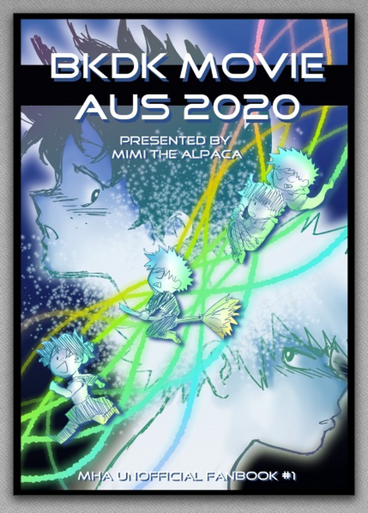 BKDK Movie AUs 2020 by Faeral Cat Meems