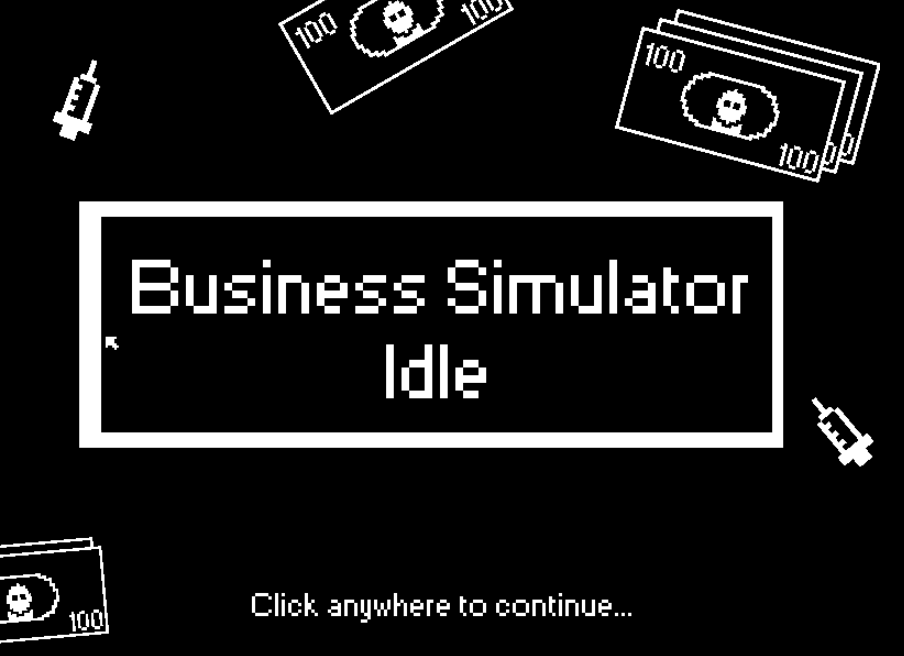 My first Idle game! - Business Simulator: Idle by Tatemartin