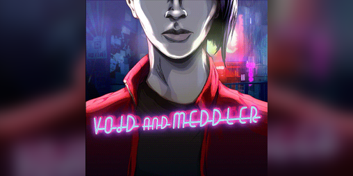 Void & Meddler by Dorian SRed