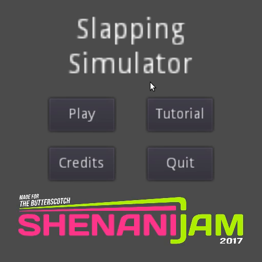Slapping Simulator by taylorhansen for Butterscotch ShenaniJam - itch.io