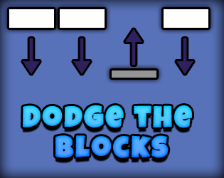 Dodge the Blocks (UPDATED) by Ally