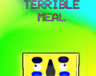 Terrible Meal by Duobix