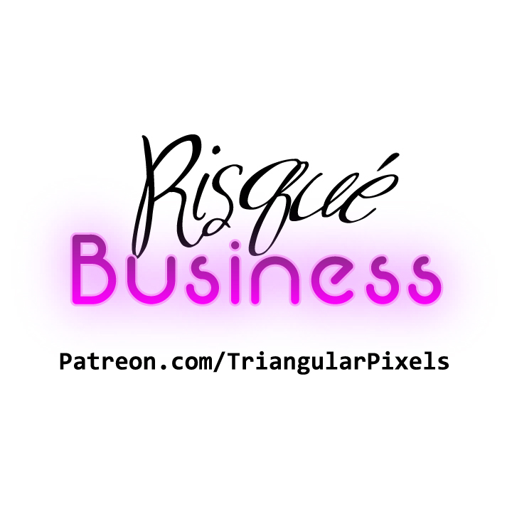 Risqué Business by Triangular Pixels