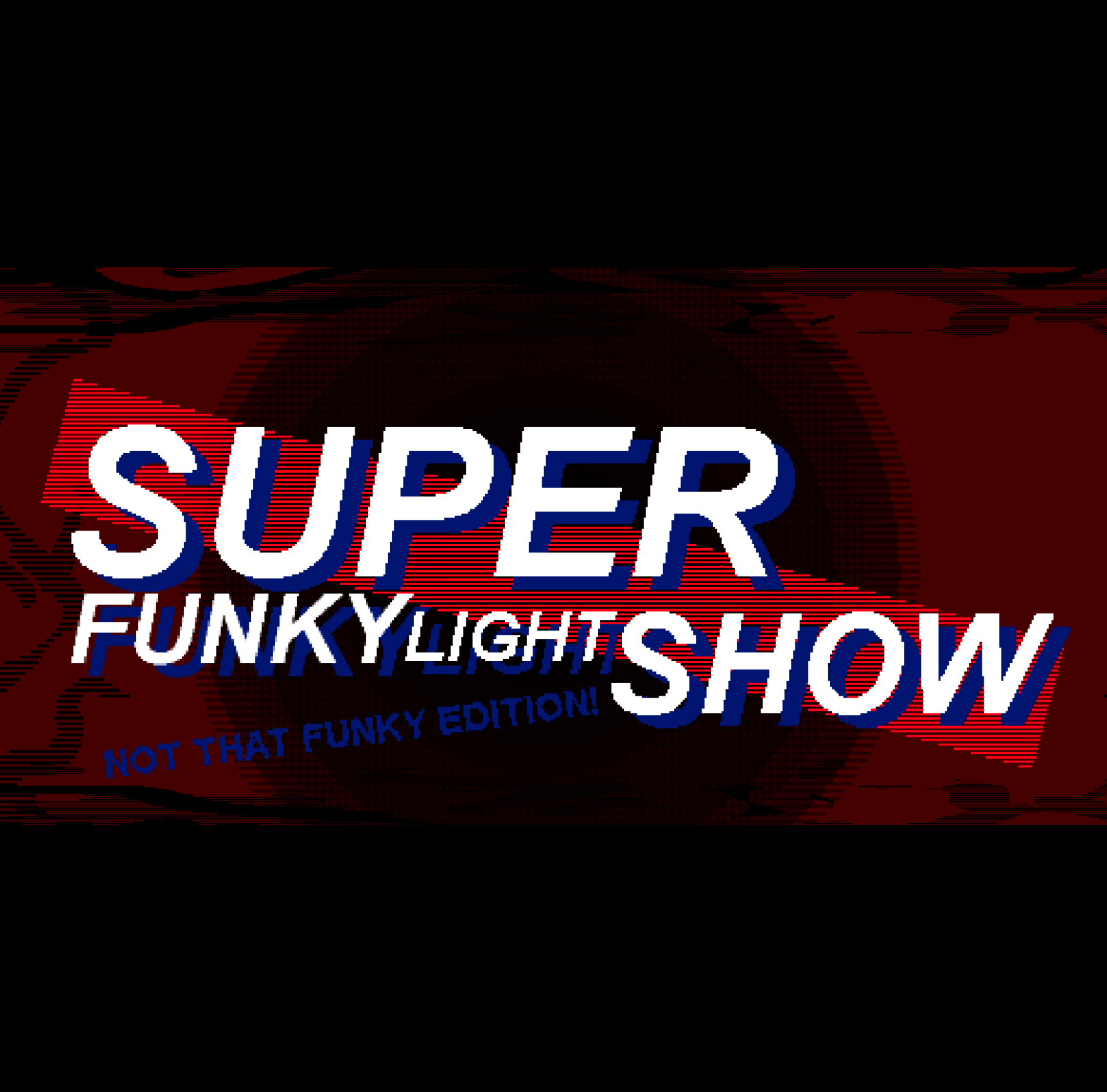 SuperFunkyLightShow - Jam version by Autumn