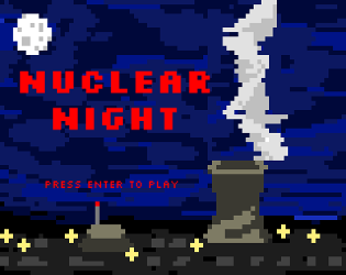 Nuclear Night by Dungeon Engineer