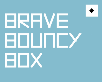 Brave Bouncy Box by FriendLight