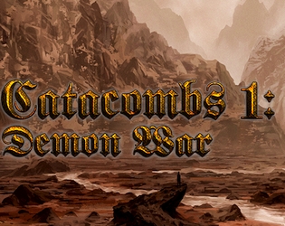 Catacombs 1: Demon War by SimProse Studios