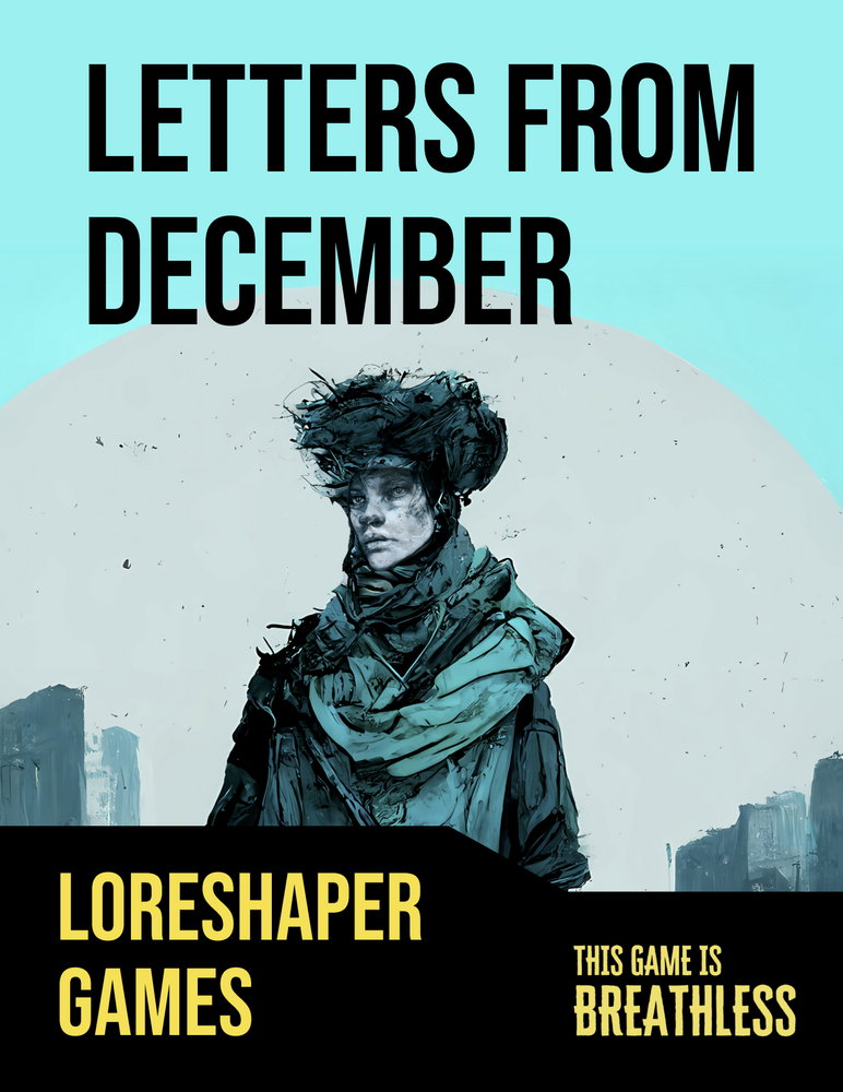 Letters From December by Loreshaper Games