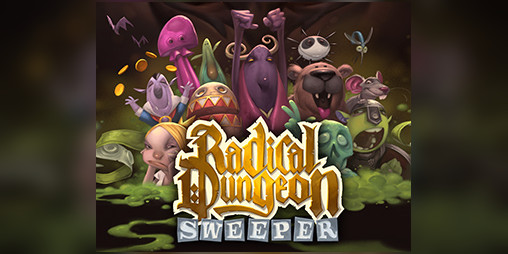 Radical Dungeon Sweeper by Benjamin Soulé, Anisirene