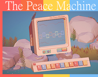 The Peace Machine by BlanketsWilson