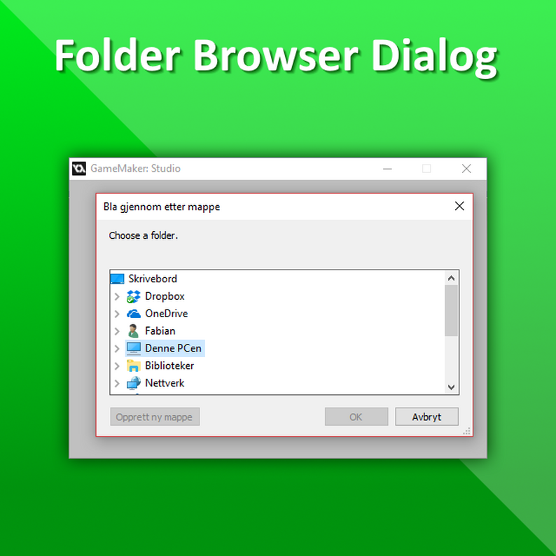 Folder Browser Dialog For Game Maker: Studio by Zekronz