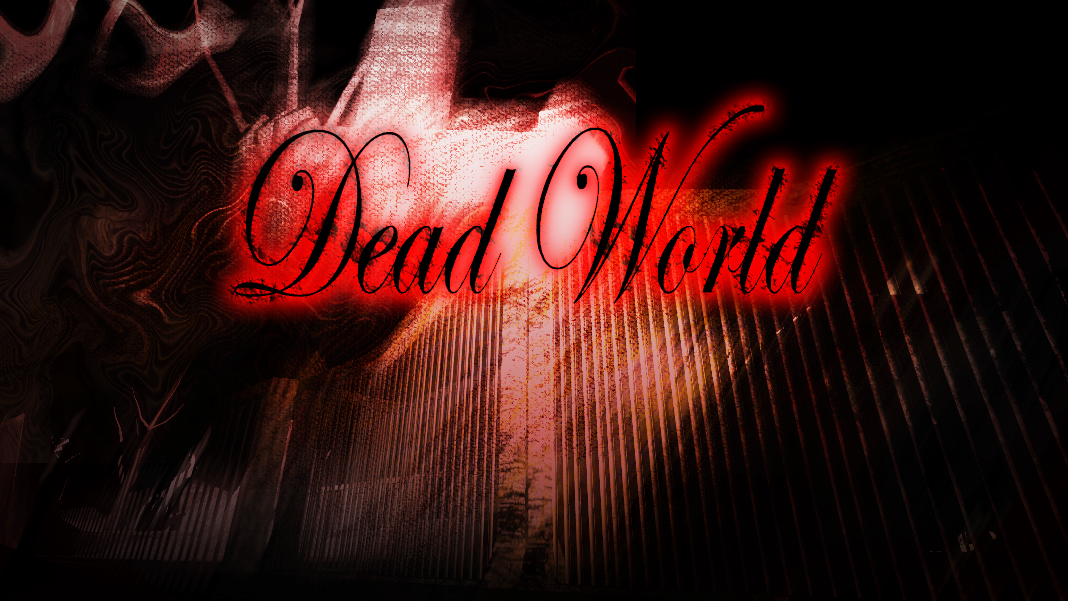 Dead World by AllanTimX
