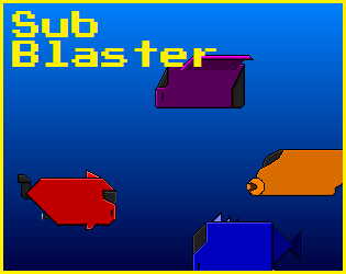 Sub Blaster (Alpha) by Shaine Kruel