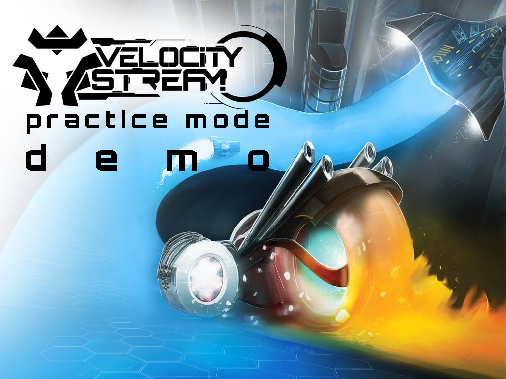 Velocity Stream [Practice Mode Demo] by Cavelight Entertainment