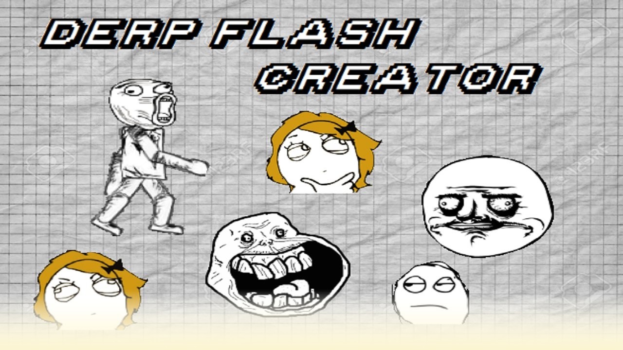 Derp Flash Creator by ValLoche23