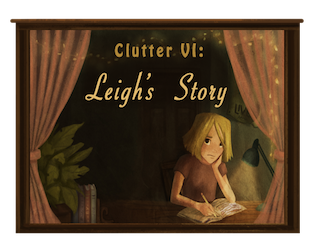 Clutter VI: Leigh's Story by Libredia