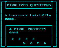 Pixxlized Questions by Pixxl