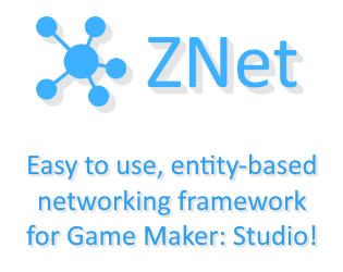 ZNet - Easy to use, entity-based networking framework for GameMaker ...