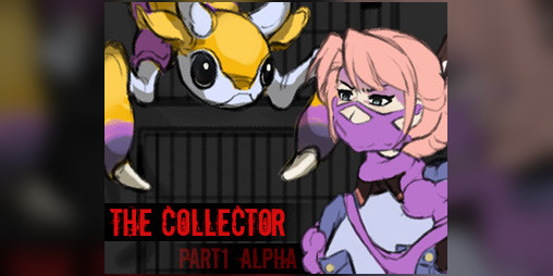 The Collector - ALPHA by Heart