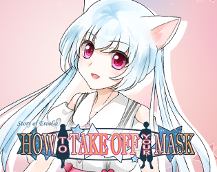 How to Take Off Your Mask by roseverte