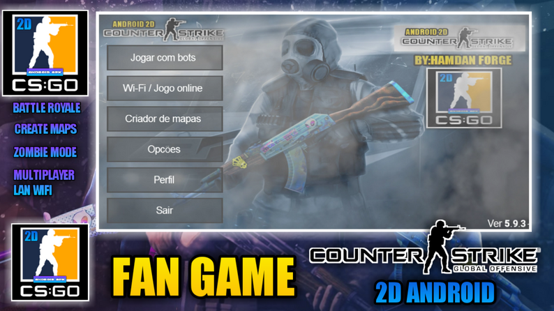 CSGO 2D FAN GAMES by HAMDAN INC