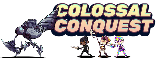 MV - Colossal Conquest [IGMC 2017] | RPG Maker Forums