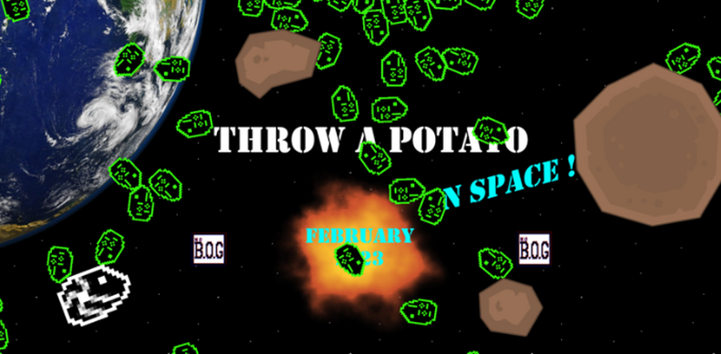 Throw a potato in space by SoupMaster