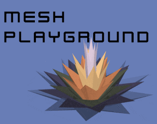Mesh Playground by grifdail