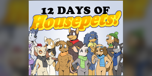 12 Days of Housepets by rickgriffin