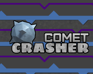 Comet Crasher by BinarySpark