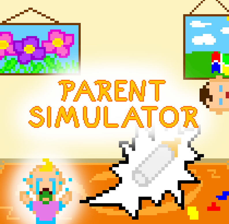 Parent Simulator by Arputikos