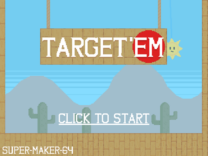 Target 'Em by Smaker64