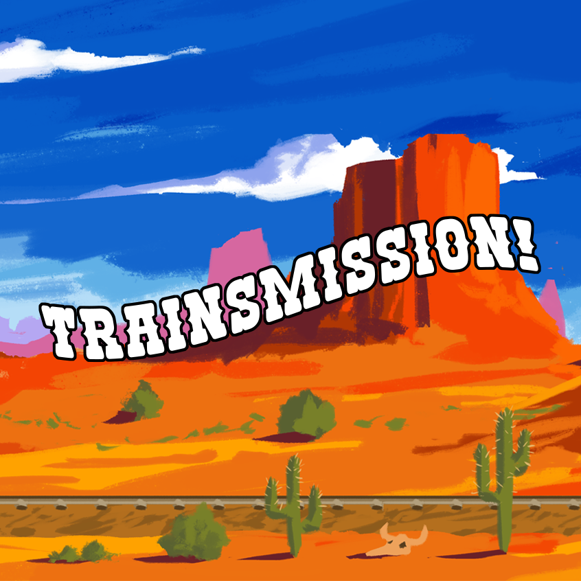 Trainsmission by Ryan Kubik, Kavan Bahrami, skellygon, Lia, ezrabell