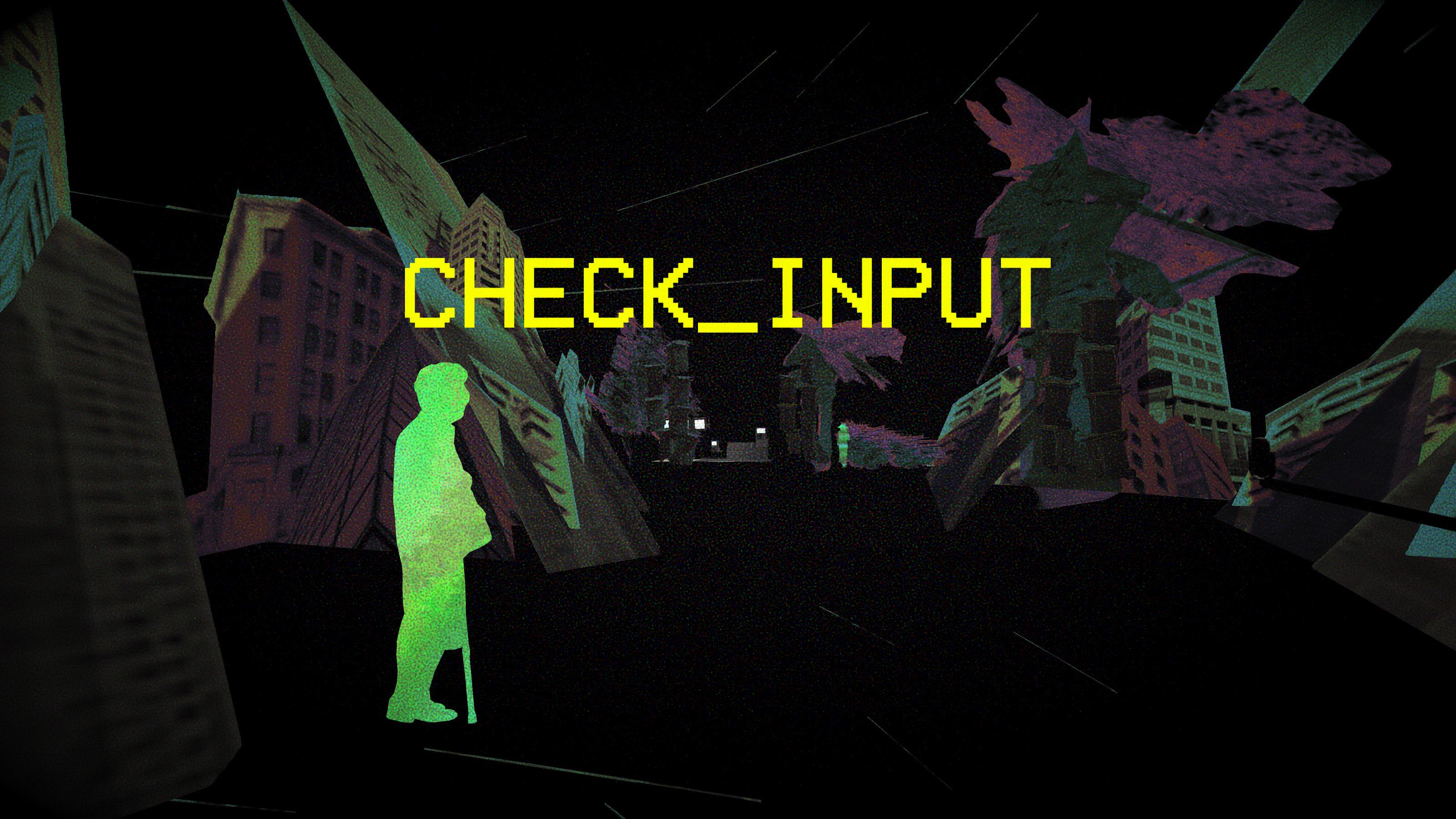 CHECK_INPUT by transfixed