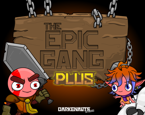 The Epic Gang Plus is out now!!! - The Epic Gang Plus by Darkenauts_Studio