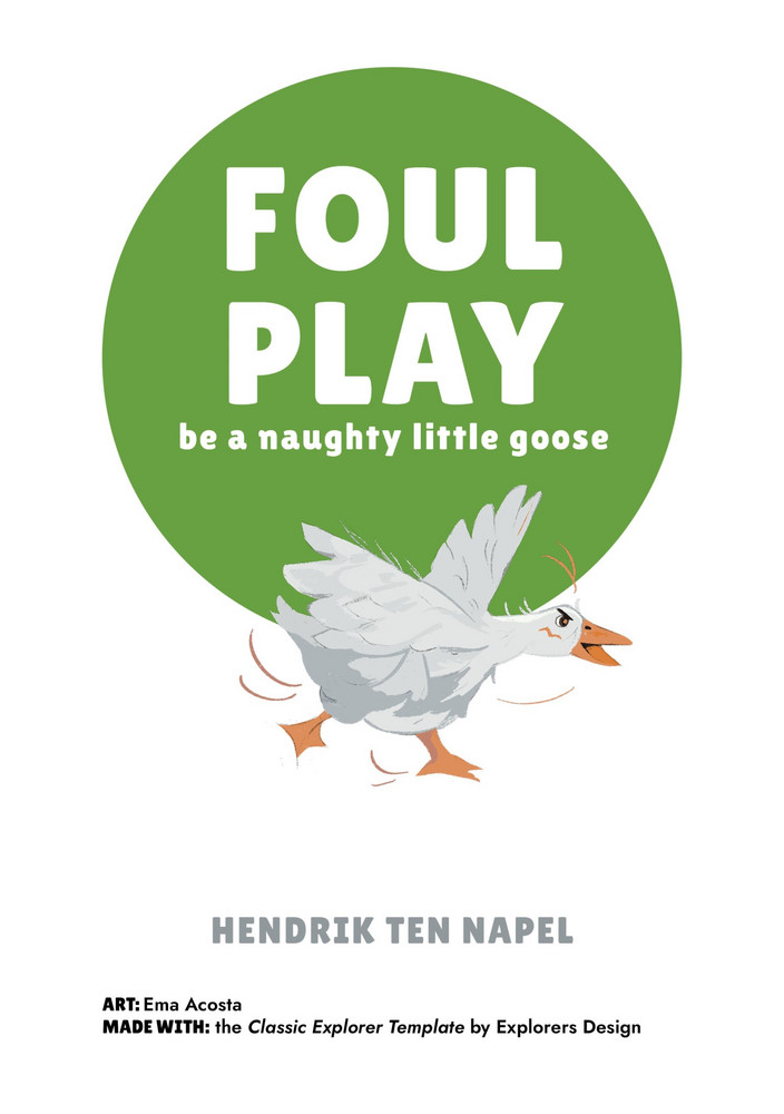 Foul Play by Hendrik ten Napel, Em Acosta