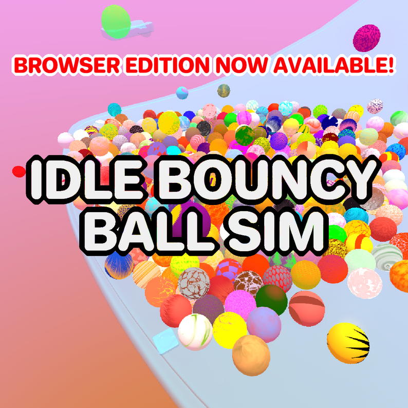 Idle Bouncy Ball Simulator by Spagoodlers