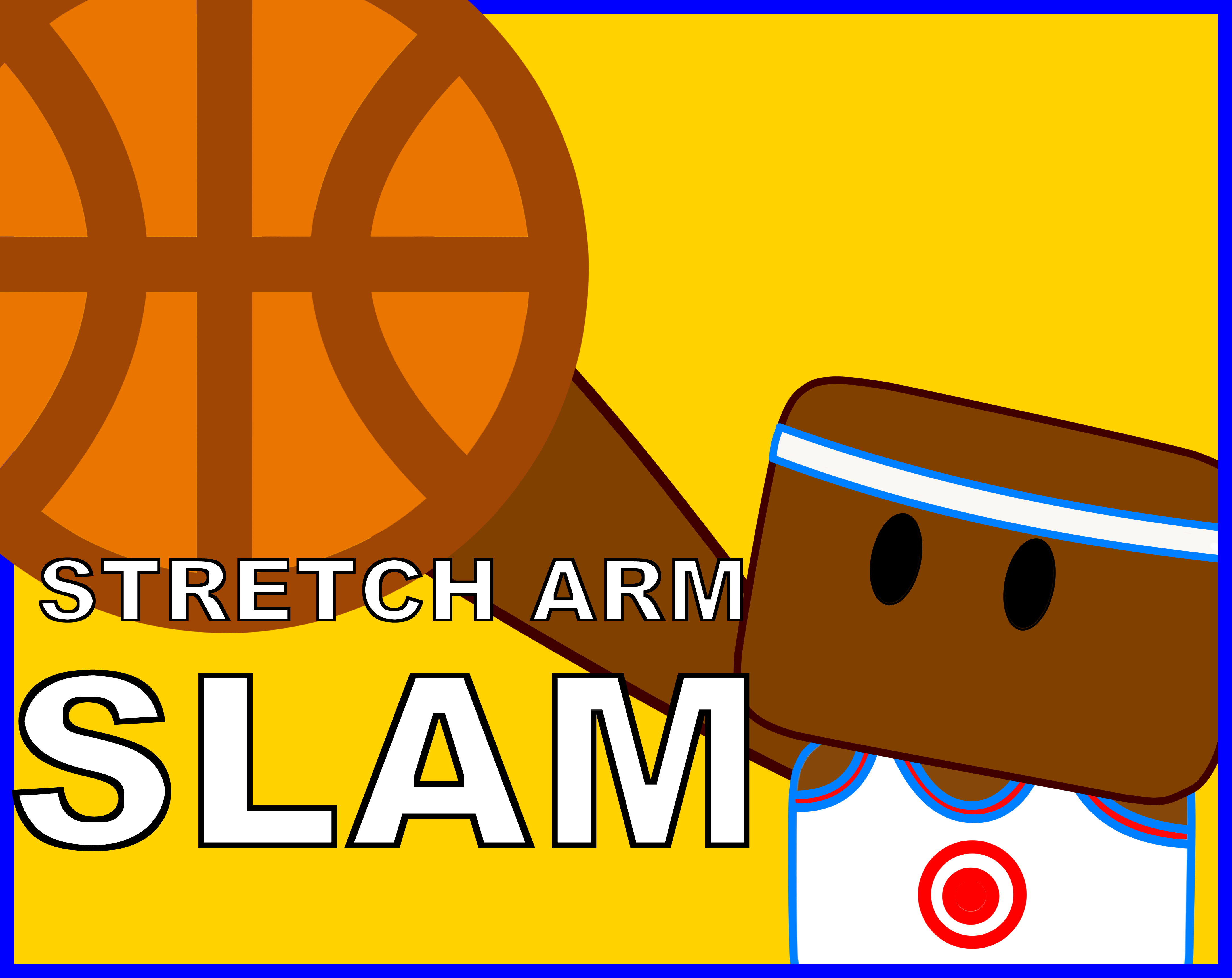 Stretch Arm Slam by The Keerigan