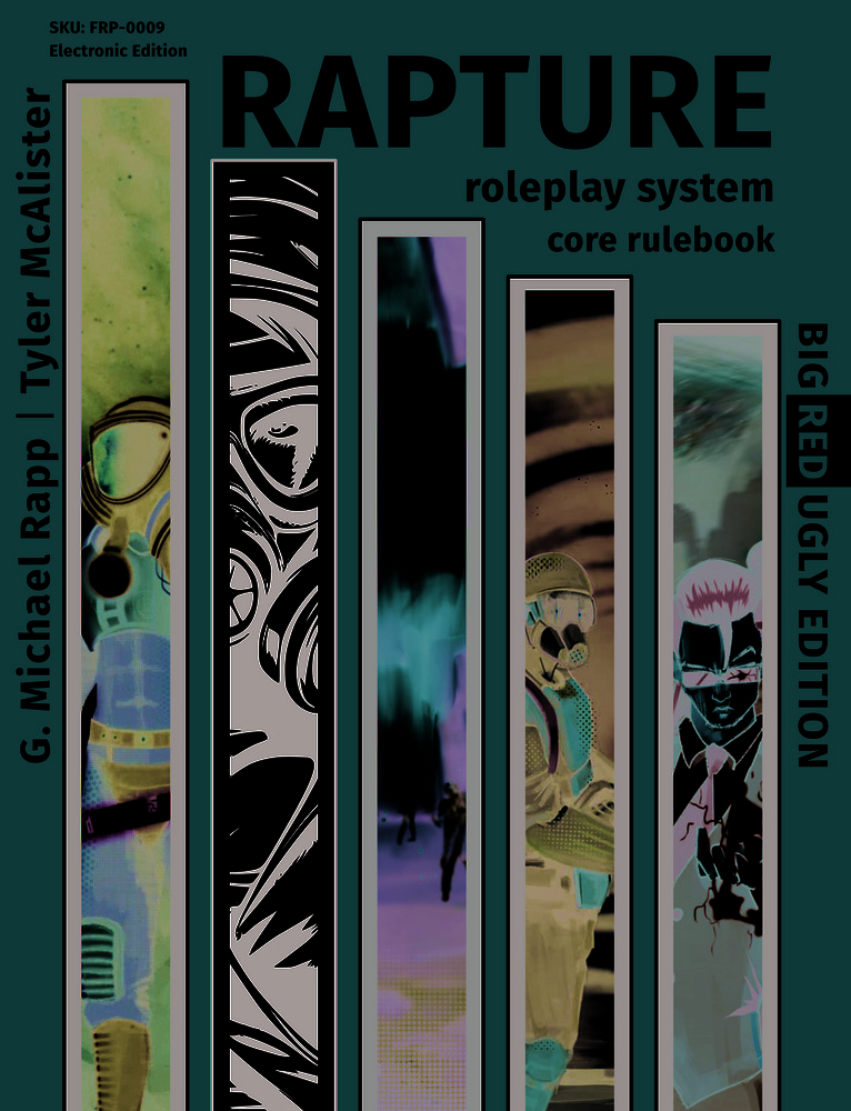 Rapture (Roleplay System) by Free Radicals Press, Softcore Anarchy