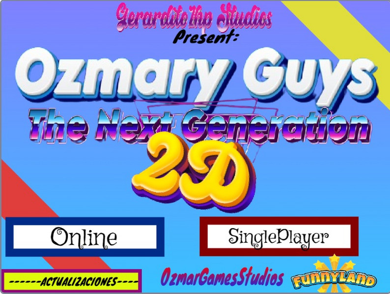 Ozmary Guys The Next Generation 2D by FunnyLand_Ozmar.G.Studios